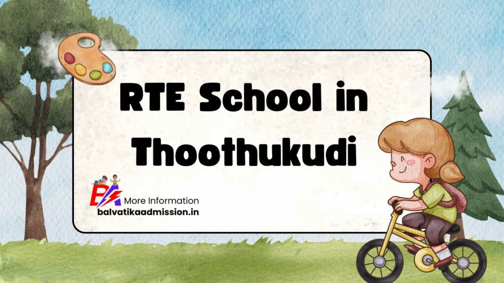 New Thoothukudi RTE School List 2026-27 | KVSBA